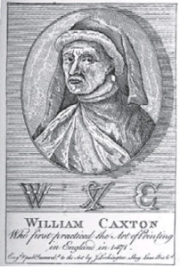 William Caxton printed the first English language book in England 533 ...