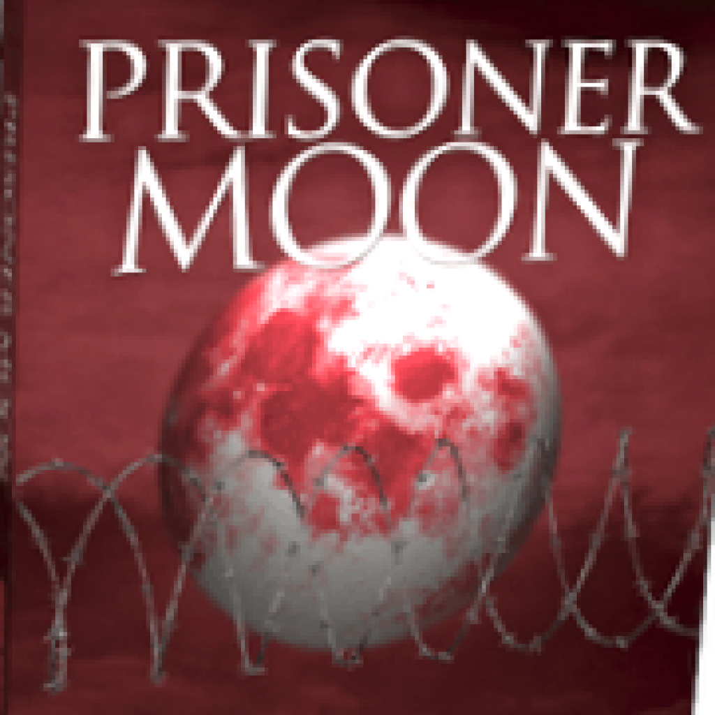 Prisoner Moon | PureHistory